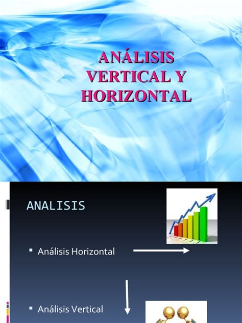 Análisis Financiero Métodos Horizontales Y Verticales Pdf Estado