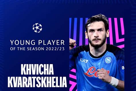 ჩემპიონთა ლიგის სეზონის საუკეთესო ახალგაზრდა ფეხბურთელად ხვიჩა კვარაცხელია დასახელდა Mkhare Ge