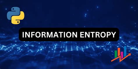 Understanding Information Entropy Askpython