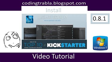 install and run light table code editor on windows 7 byao youtube
