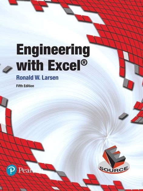 Engineering With Excel Edition 5 By Ronald Larsen 9780134589664 Paperback Barnes And Noble®