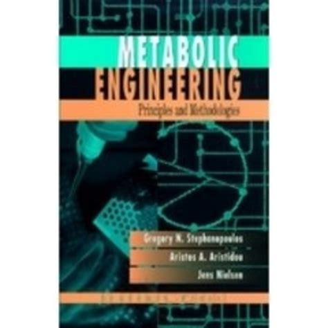 Metabolic Engineering Principles And Methodologies Jungle Lk