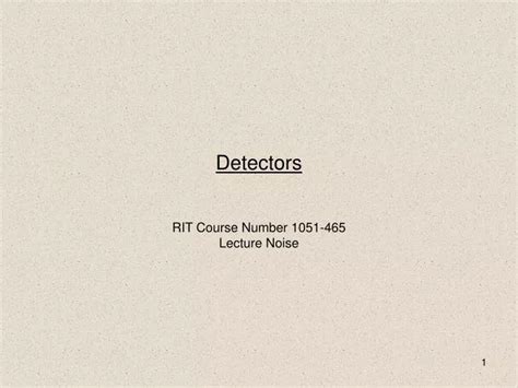PPT Detectors PowerPoint Presentation Free Download ID 225392
