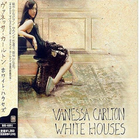 Vanessa Carlton White Houses
