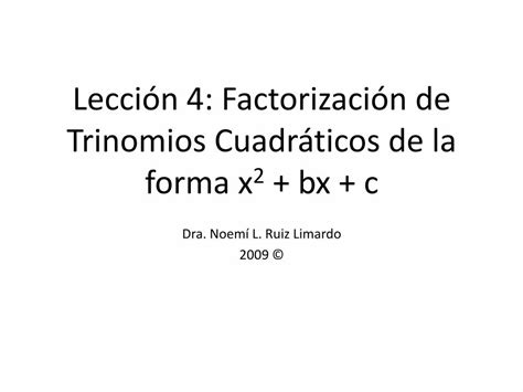 Pdf Lección 4 Factorización De Trinomios Cuadráticos De La Términos Que Tiene Una De Las