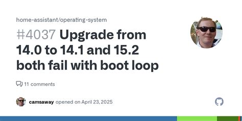 Upgrade From 140 To 141 And 152 Both Fail With Boot Loop · Issue 4037 · Home Assistant