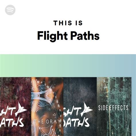 This Is Flight Paths Playlist By Spotify Spotify