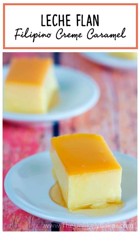 Creamy Leche Flan Recipe In 2024 Flan Recipe Leche Flan Desserts