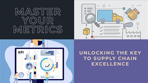 Master Scheduling Performance Metrics And Kpis A Key To Supply Chain And Operational Excellence