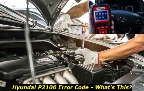 Hyundai P2106 Error Code Common Reasons And Ways To Fix