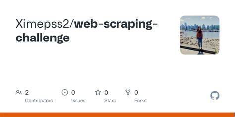 github ximepss2 web scraping challenge