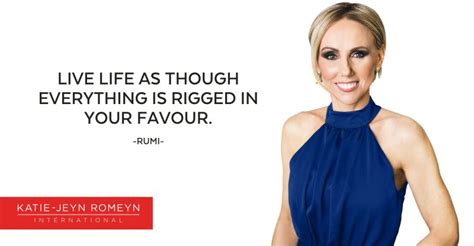 Katie Jeyn Romeyn International On Linkedin Live Life As Though