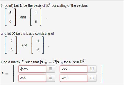 solved 1 point let b be the basis of r2 consisting of the