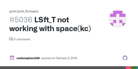 LSft T Not Working With Space Kc Issue Qmk Qmk Firmware GitHub