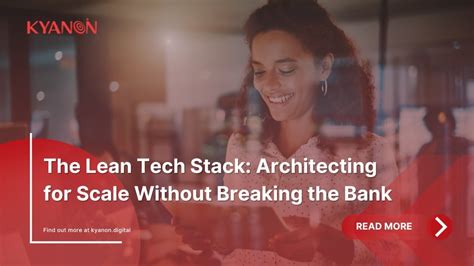Lean Tech Stack Smart Scaling Without The Heavy Costs