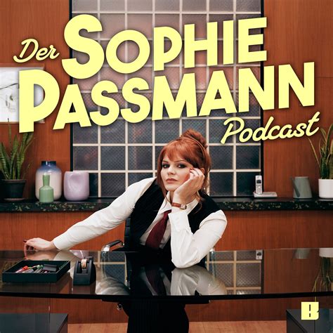 Der Sophie Passmann Podcast