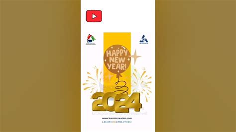 Learnincreation 🎊🎉 Happy New Year 2024 Youtube