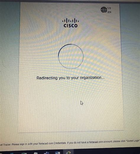 Packet Tracer Login Issue Stuck On Redirecting You To Your