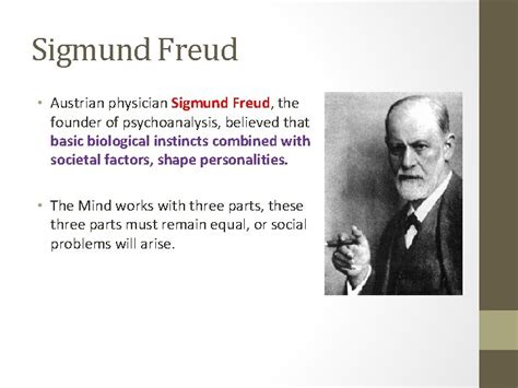Social Psychological Theories Of Human Development Sigmund Freud