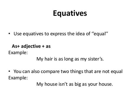 Comparatives And Equatives