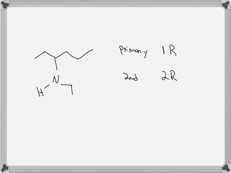 Solved N Determine The Classification Of The Amine Shown Here A Primary B Secondary C