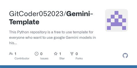 GitHub GitCoder052023 Gemini Template This Python Repository Is A