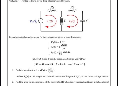 Solved Problem 1 For The Following Two Loop Electric Chegg Com