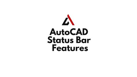 Autocad Status Bar Features Explanation Of The Features And Options