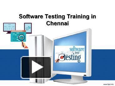 PPT Software Testing Training In Chennai With Placement PowerPoint Presentation Free To