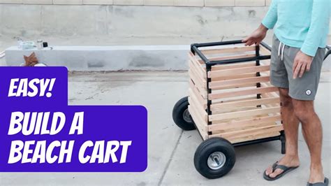 How To Build A Beach Cart Step By Step Guide Youtube