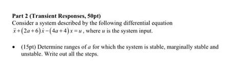 solved part 2 transient responses 50pt consider a system