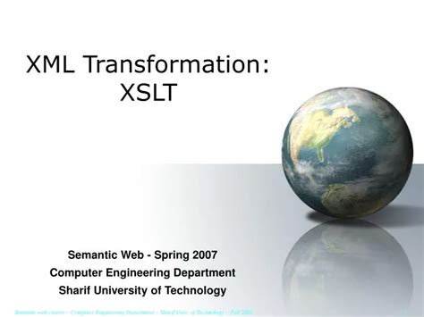 Ppt Xml Transformation Xslt Powerpoint Presentation Free Download