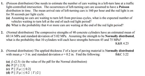 Solved Poisson Distribution One Needs To Estimate The Chegg
