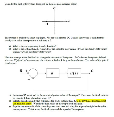 Solved Consider The First Order System Described By The