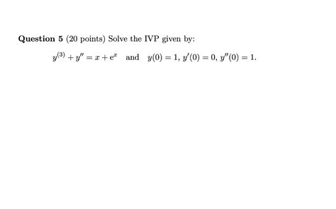 Solved Differential Equations Solve The IVP Given By Y Chegg Com