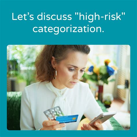 Lets Discuss High Risk” Categorization Initially You Might Have