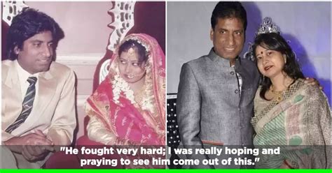 Comedian Raju Srivastavas Wife Shikha Says He ‘fought Very Hard