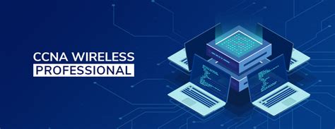CCNA Wireless Cisco Certified Network Associate Job Outlook