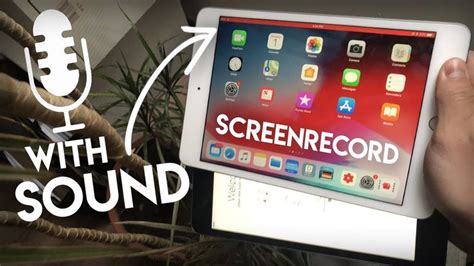 How To Record Ipad Screen With Sound Youtube Iphone Photography