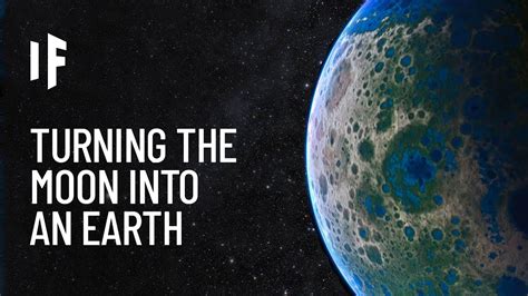 what if we terraformed the moon youtube