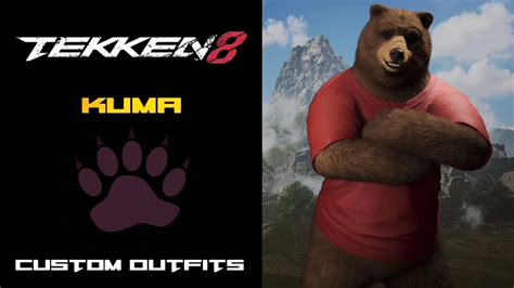 Tekken 8 Kuma Custom Outfits Youtube