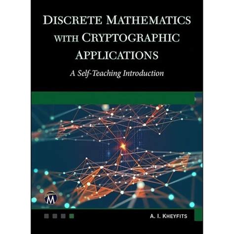 خرید و قیمت کتاب زبان اصلی Discrete Mathematics With Cryptographic Applications ترب
