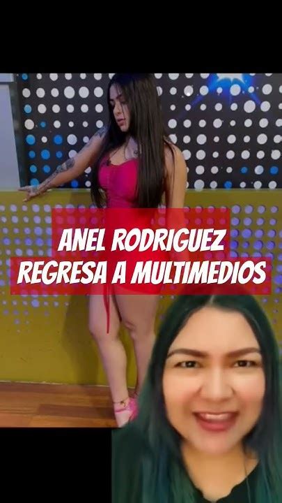 Anel Rodríguez Regresa A Multimedios Anelrodriguez Anelrdz