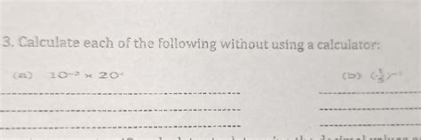 solved calculate each of the following without using a
