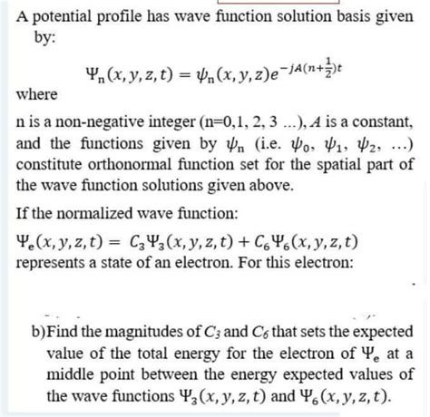 Solved A Potential Profile Has Wave Function Solution Basis