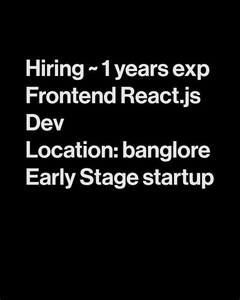 reactjs hiring banglorejobs vaibhav matere 47 comments