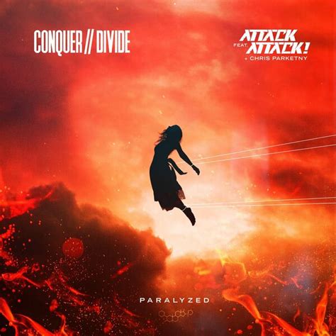 conquer divide paralyzed [single] 2024 core radio