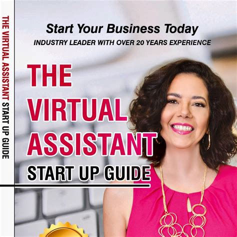 The Virtual Assistant Start Up Guide