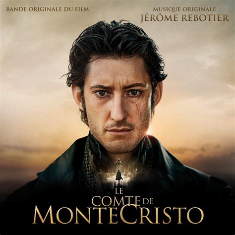 Le Comte De Monte Cristo Bande Originale Du Film Album By Jérôme