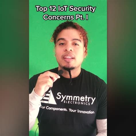 [video] Enhance Your Iot Design With Iotsecurity Symmetry